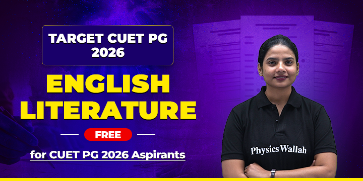TARGET CUET PG 2026: English Literature