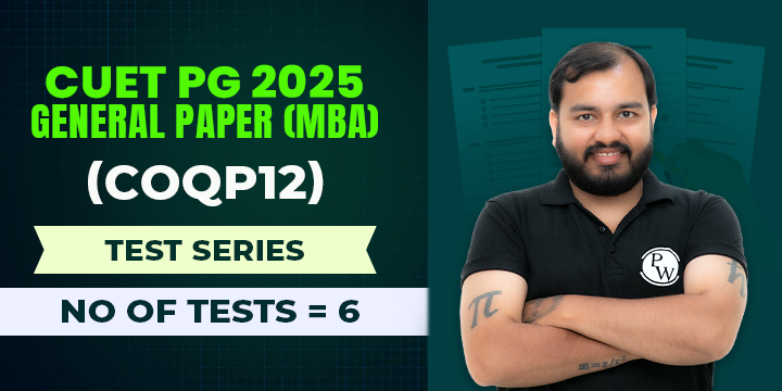 CUET PG 2025 General Paper (MBA) (COQP12) Test Series