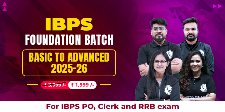 IBPS Foundation Batch Basic to Advanced 2025-26