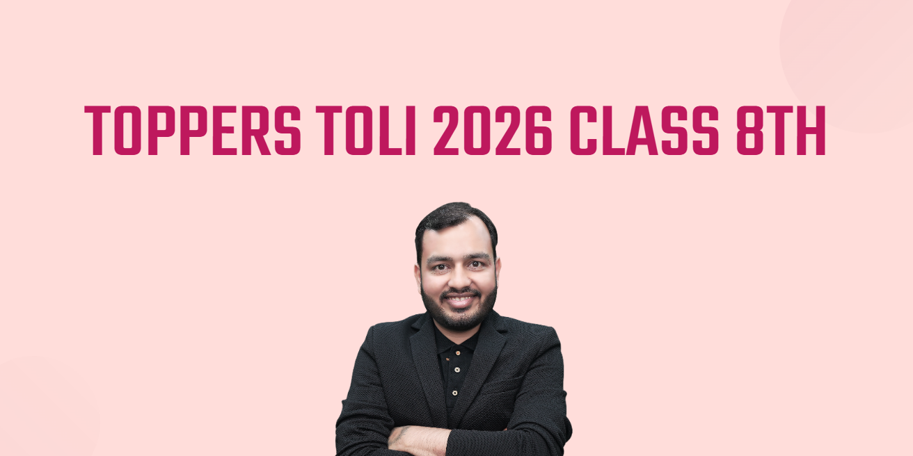 Toppers Toli 2026 Class 8th