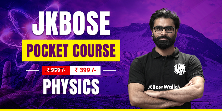 JKBOSE Pocket Course Physics