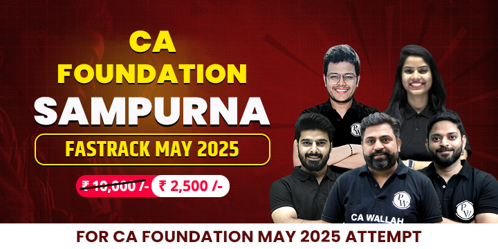 CA Foundation Sampurna Fastrack May 2025