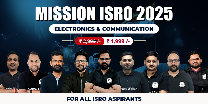 Mission ISRO 2025 - Electronics & Communication