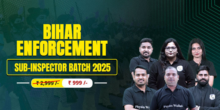Bihar Enforcement Sub-Inspector Batch 2025