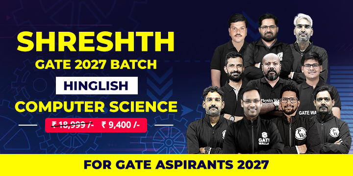 Shreshth Gate 2027 Batch Hinglish Computer Science