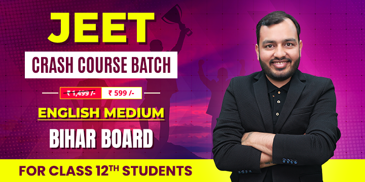 Jeet Crash Course Batch (English Medium) Bihar Board Class 12th