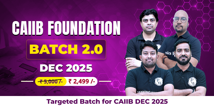 CAIIB Foundation Batch 2.0 Dec 2025