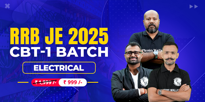 RRB JE 2025 ( CBT 1 ) Batch - Electrical