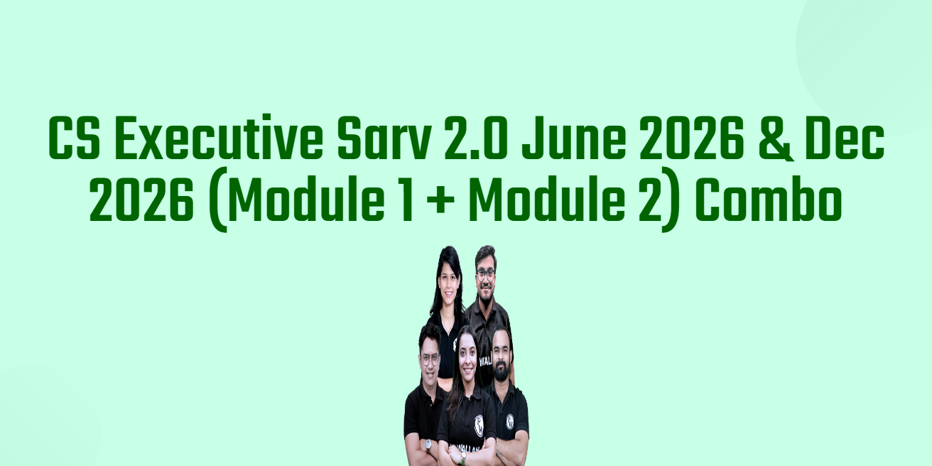 CS (Company Secretary) Exam 2026, Syllabus, Result, Course And Notification