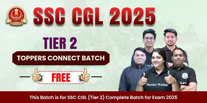 SSC CGL 2025 Tier 2 Toppers Connect Batch