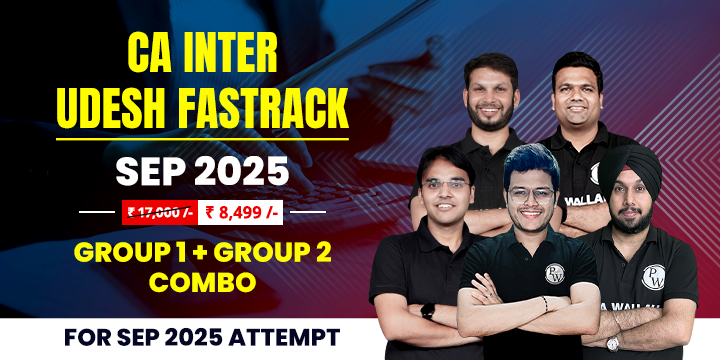 CA Inter Udesh Fastrack Sep 2025 Group (1+2) Combo