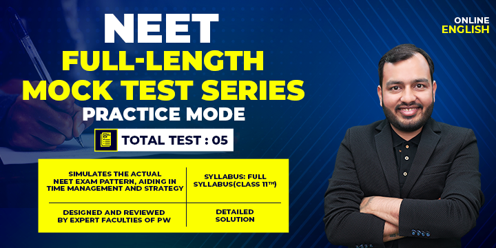 NEET Full-Length Mock Test Series