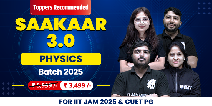Saakaar 3.0 2025 Physics