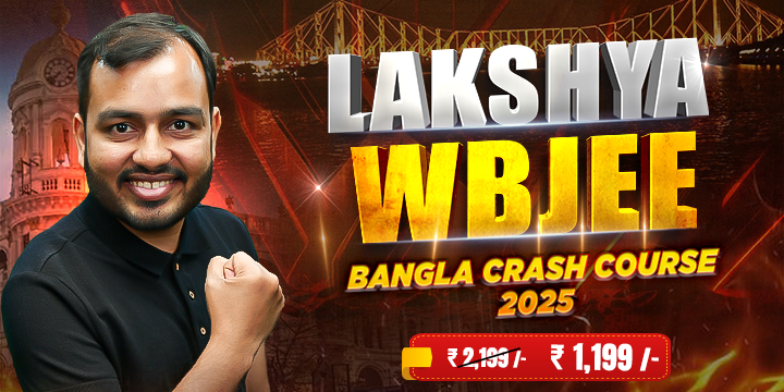 Lakshya WBJEE Bangla Crash Course 2025