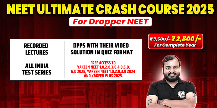 NEET Ultimate Crash Course 2025