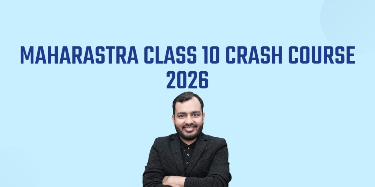 Maharashtra Class 10th Crash Course 2026