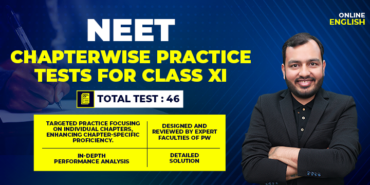 NEET Chapterwise Practice Tests for Class XI