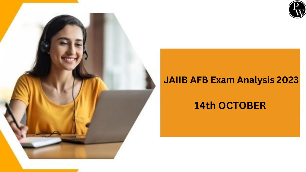 JAIIB AFB Exam Analysis 2023 Shift 1 & 2, 15th October Exam Asked Questions JAIIB AFB Exam Analysis 2023 Shift 1 & 2, 15th October Exam Asked Questions