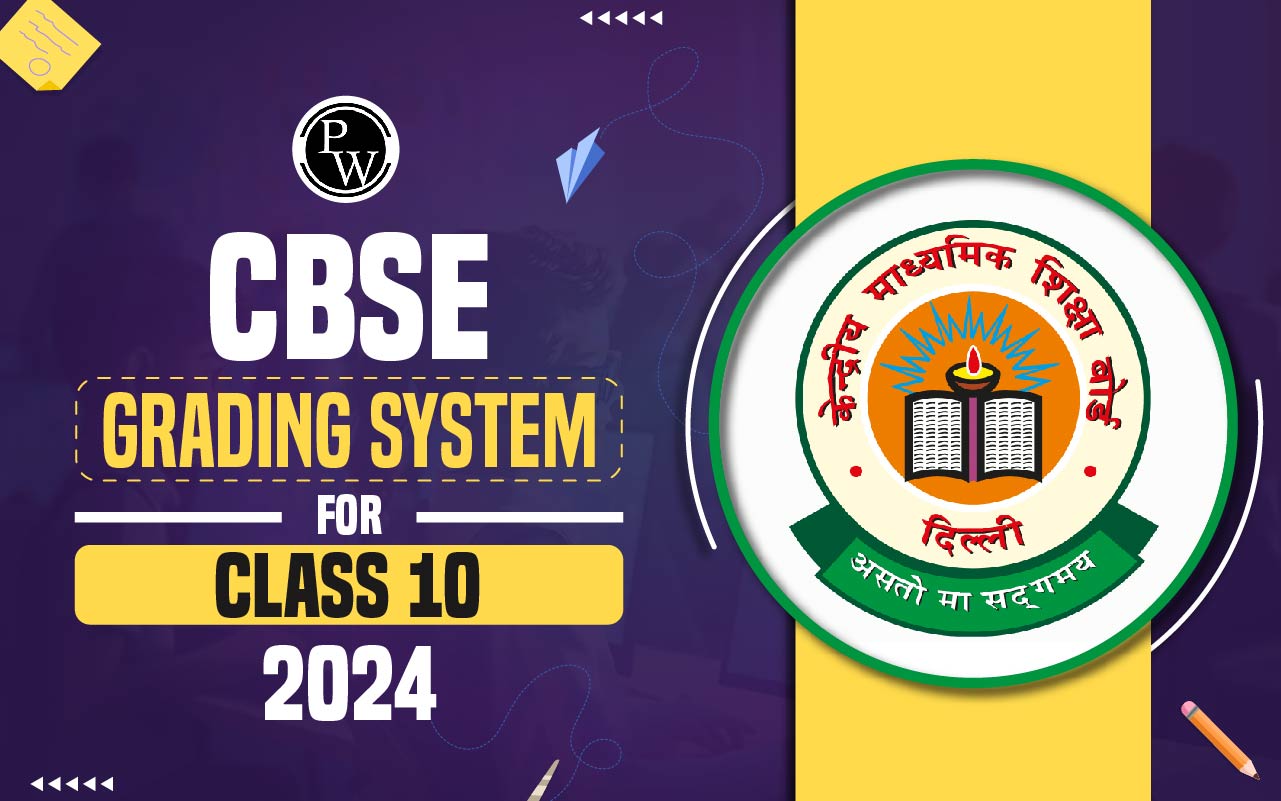 CBSE Grading System for Class 10 2024