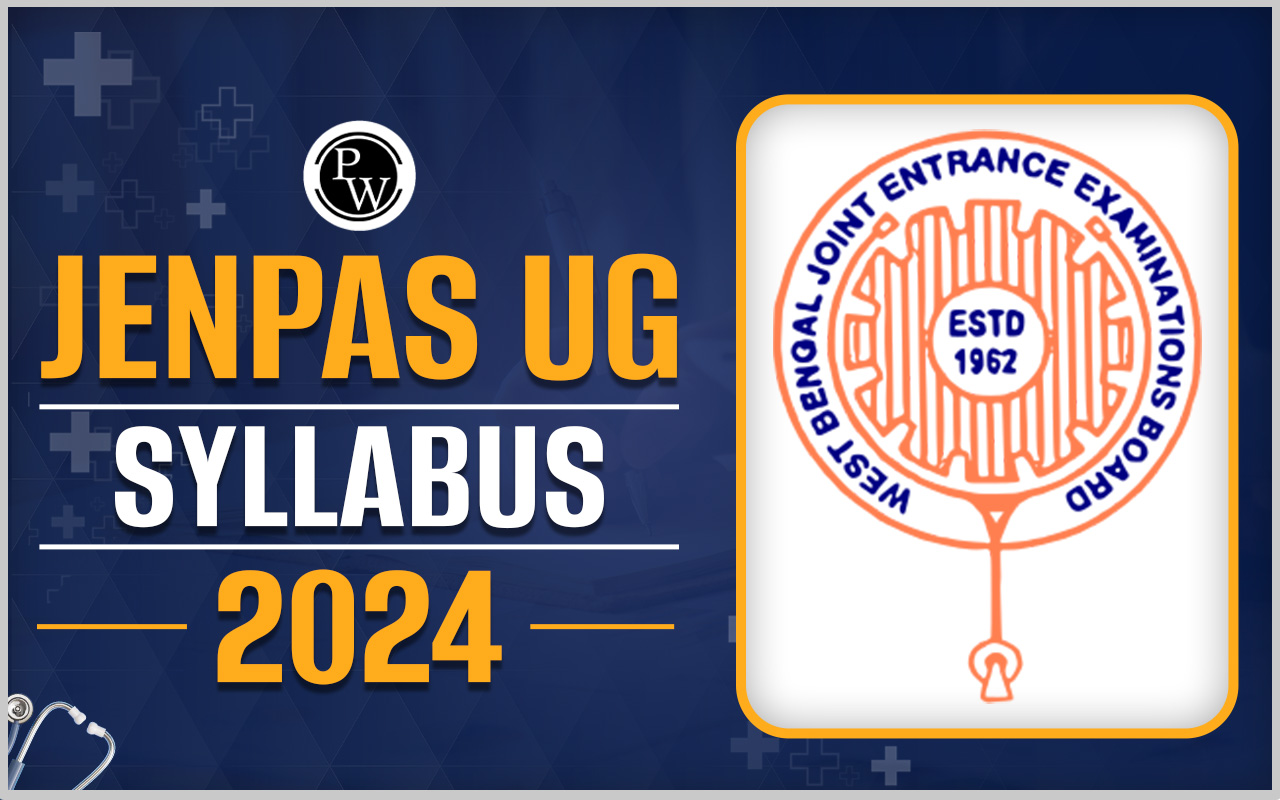 JENPAS UG Syllabus 2024 Subject-wise PDF Download, BSc Nursing Exam Pattern