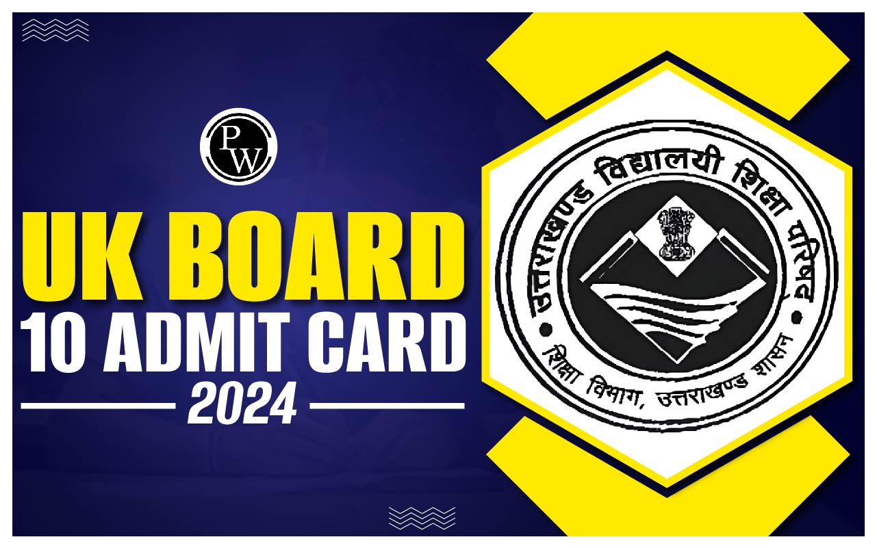 UK Board 10 Admit Card 2024, Check Uttarakhand Class 10 Admit Card
