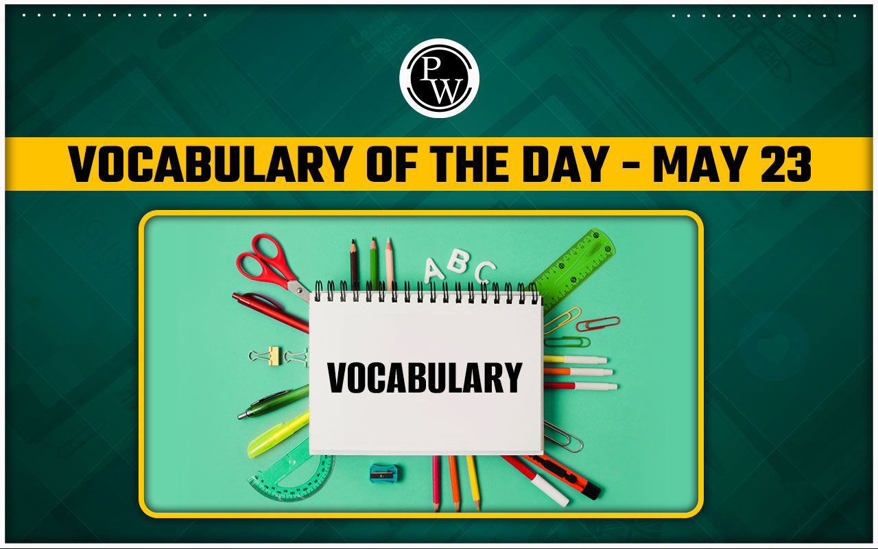 Vocabulary of The Day - May 23