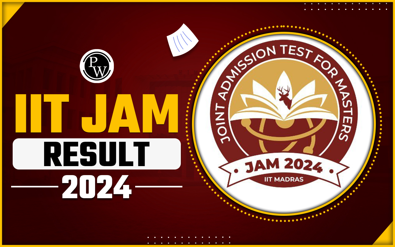 IIT JAM Result 2024 Out @jam.iitm.ac.in, Direct Link to Download IIT JAM Result 2024 Out @jam.iitm.ac.in, Direct Link to Download