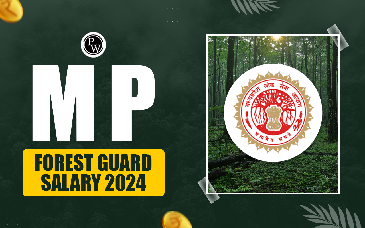 MP Forest Guard Salary 2024, In Hand Salary, Structure