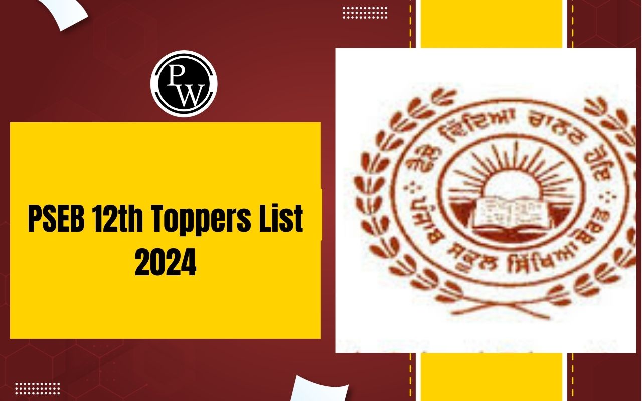 PSEB 12th Toppers List 2024 Out Check Complete Statistics Here
