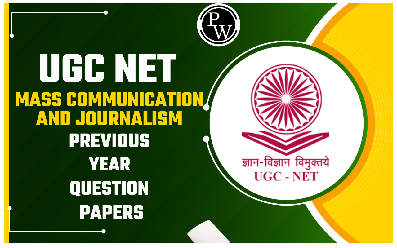 UGC NET Mass Communication and Journalism Previous Year Question Papers