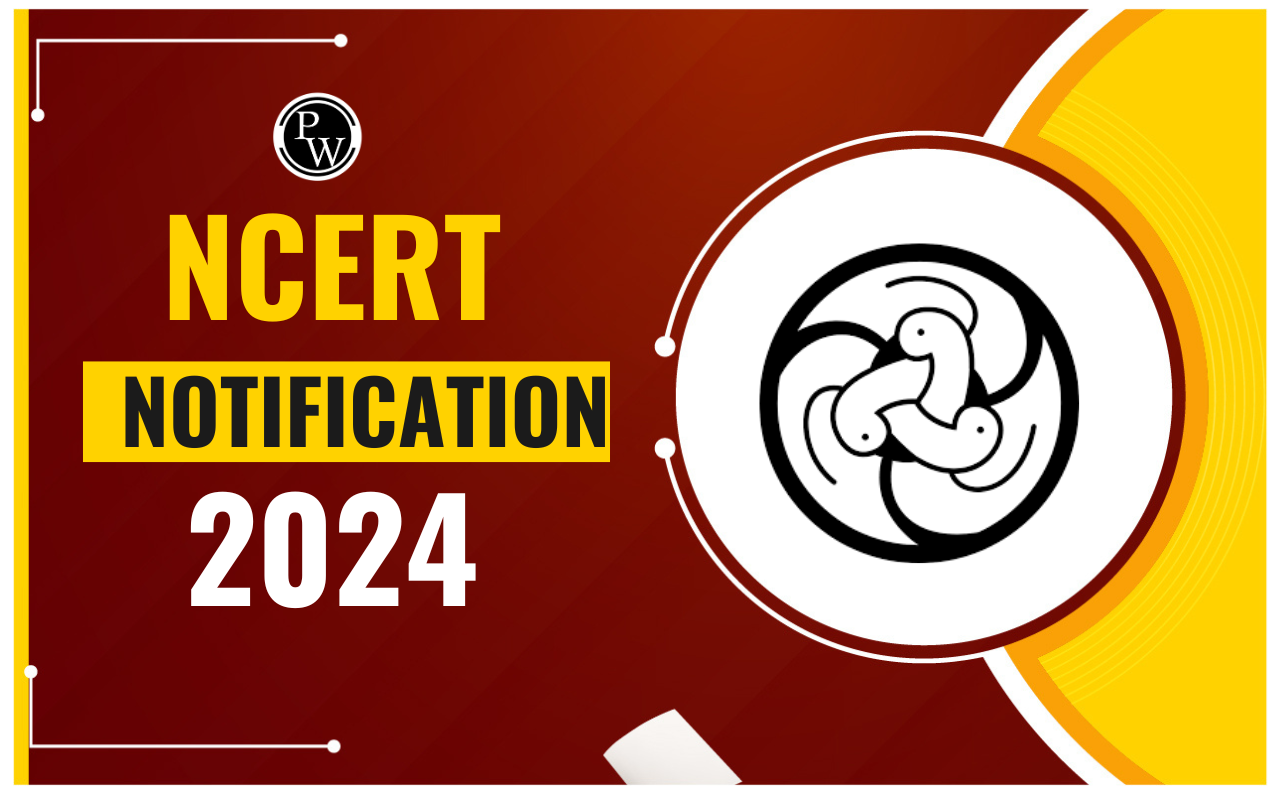NCERT Notification 2024 Out For SRA and JPF Posts, Eligibility