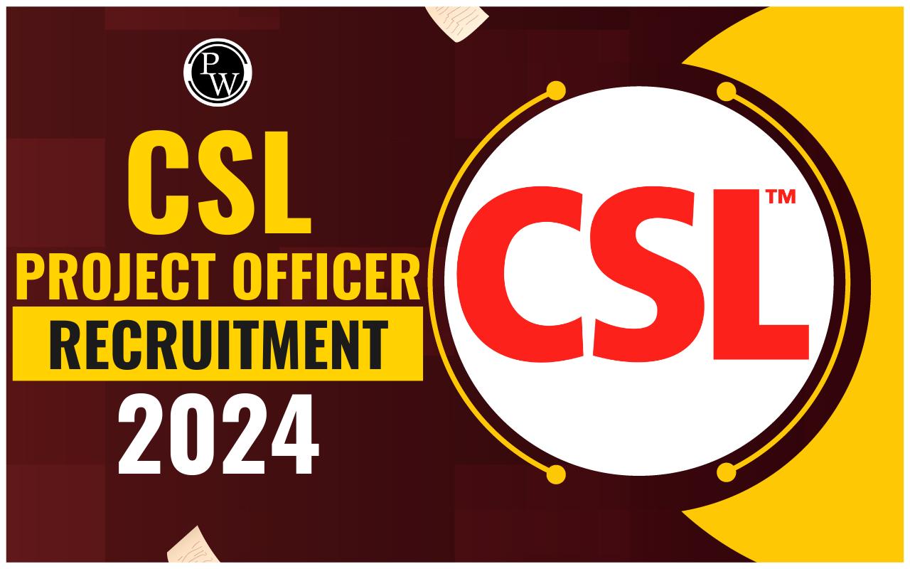 CSL Project Officer Recruitment 2024, Apply Online for 64 Posts