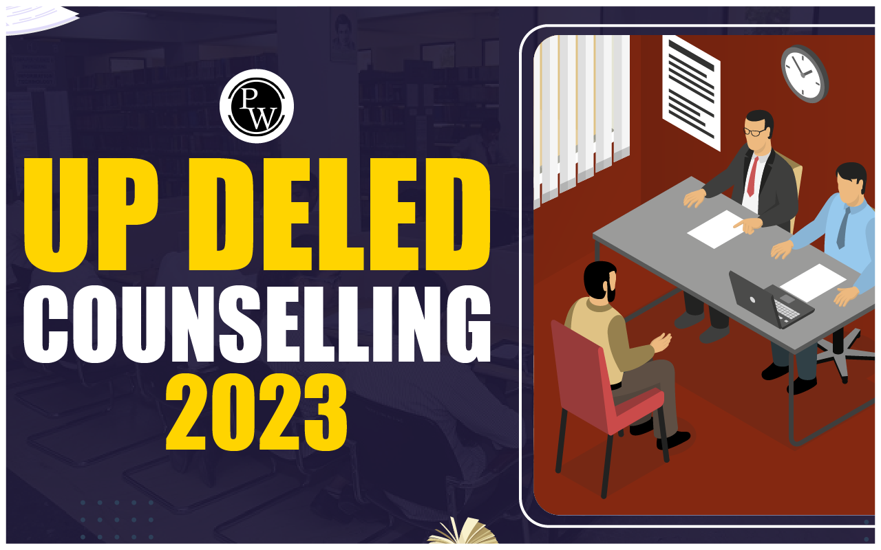 UP DELEd Counselling 2023 Phase 2 Schedule Available, Direct Link