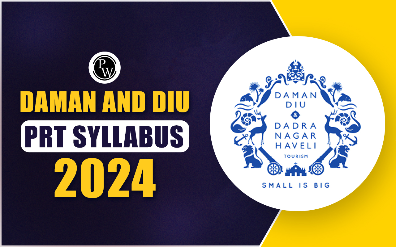 Daman And Diu PRT Syllabus 2024, Exam Pattern, Download PDF