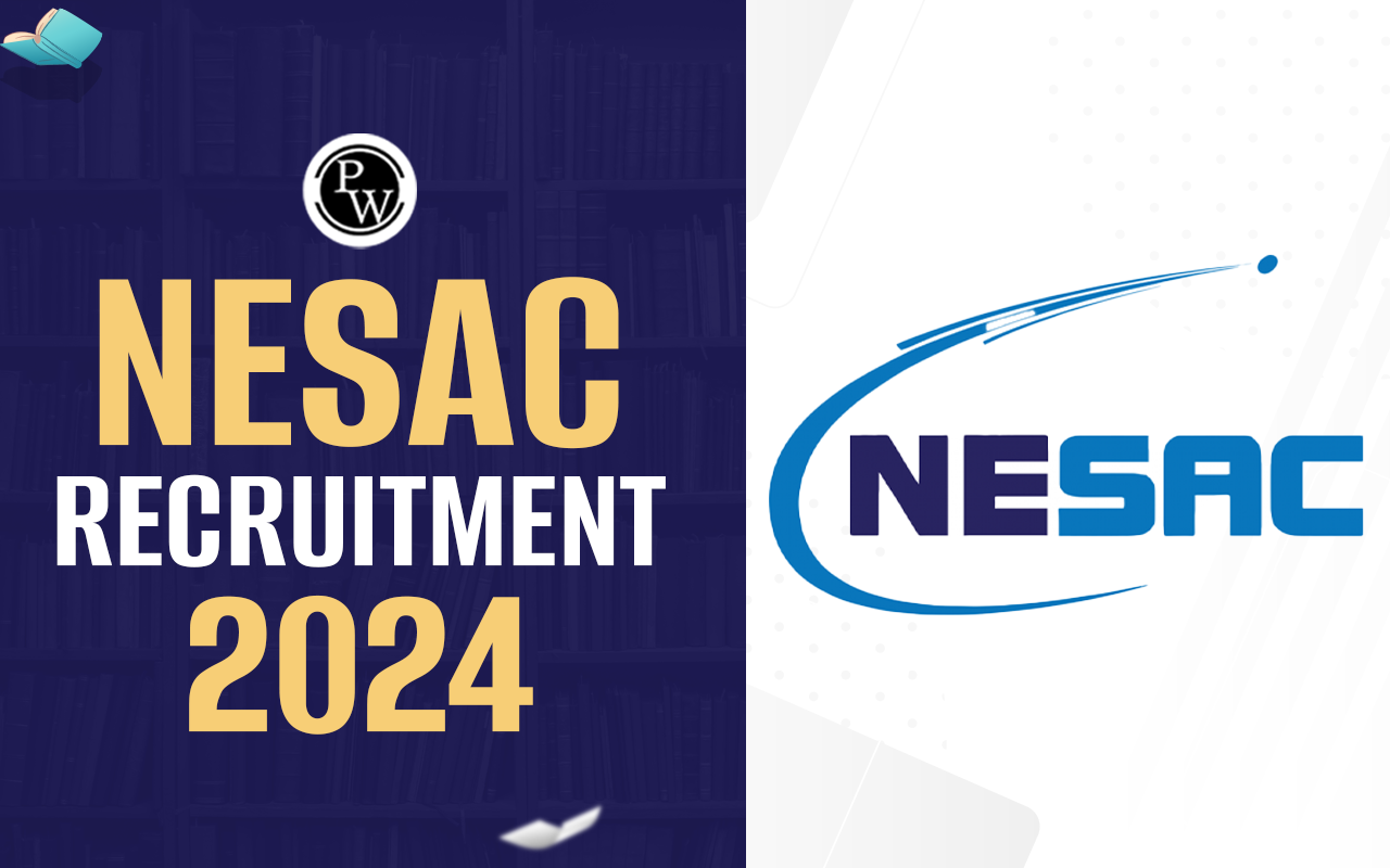 NESAC Recruitment 2024, Eligibility, Apply Online for 08 Posts