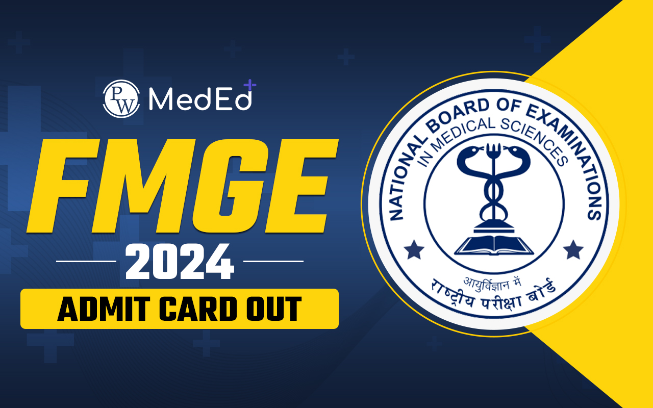 FMGE 2024 Admit Card Out (December Exam)