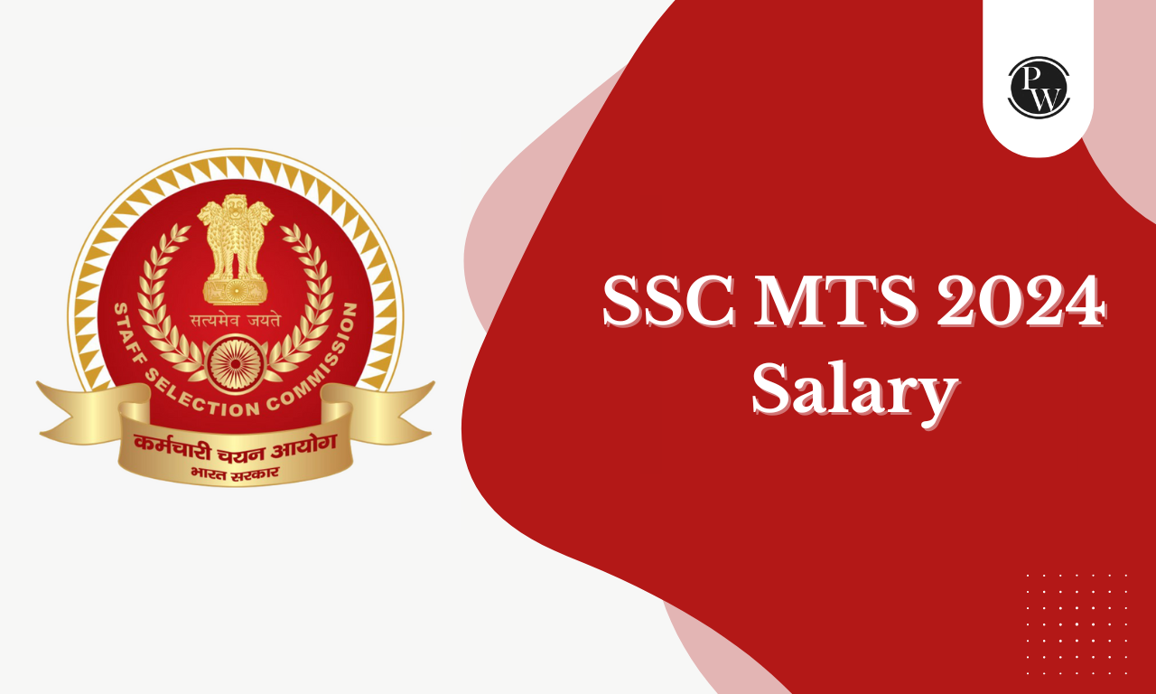 SSC MTS Salary 2024, In Hand Salary & Allowances