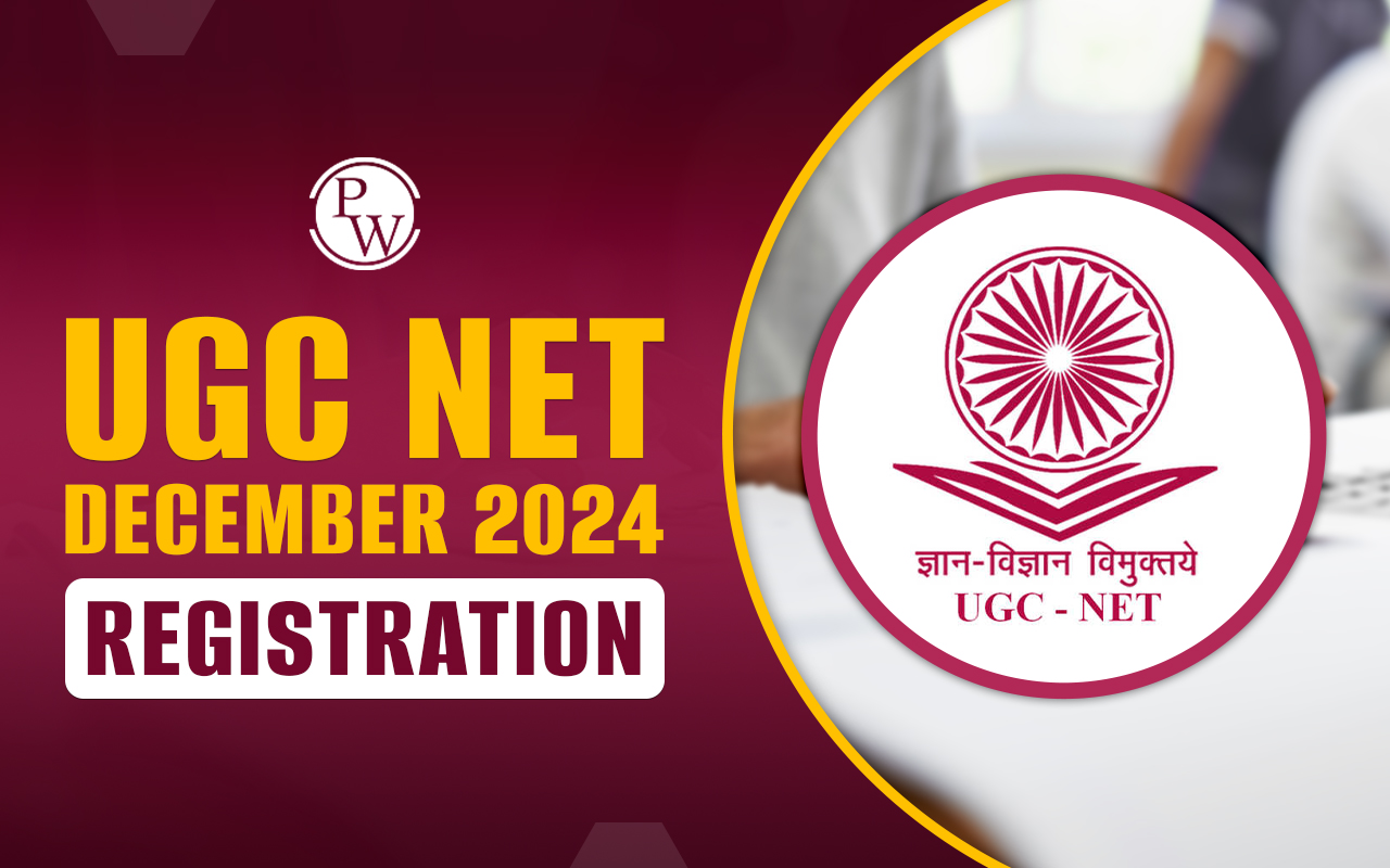 UGC NET December 2024 Registration, Apply Link, Application Fee