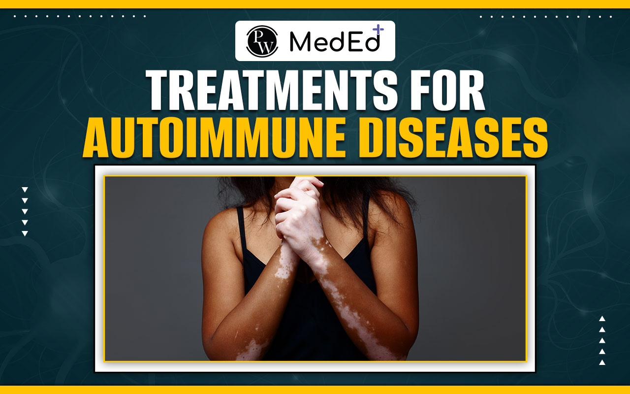 Treatments for Autoimmune Diseases