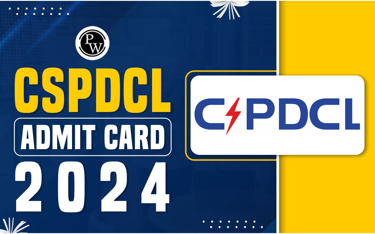 CSPDCL Admit Card 2024 Out, Download AE & JE Hall Ticket PDF
