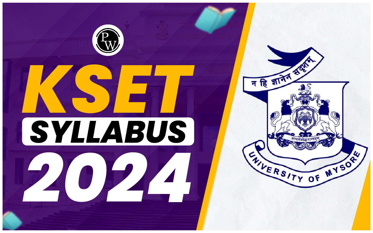 KSET Syllabus 2024, Exam Pattern For Paper 1 and 2, Download PDF