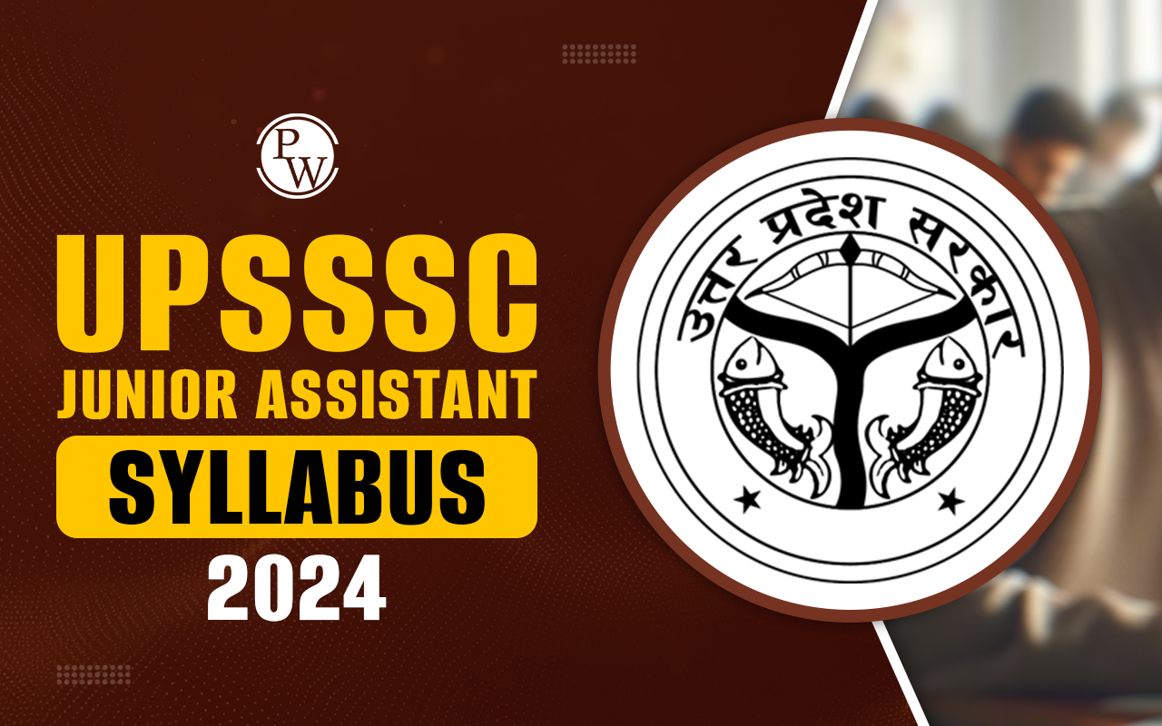 UPSSSC Junior Assistant Syllabus 2024, Topic Wise Syllabus
