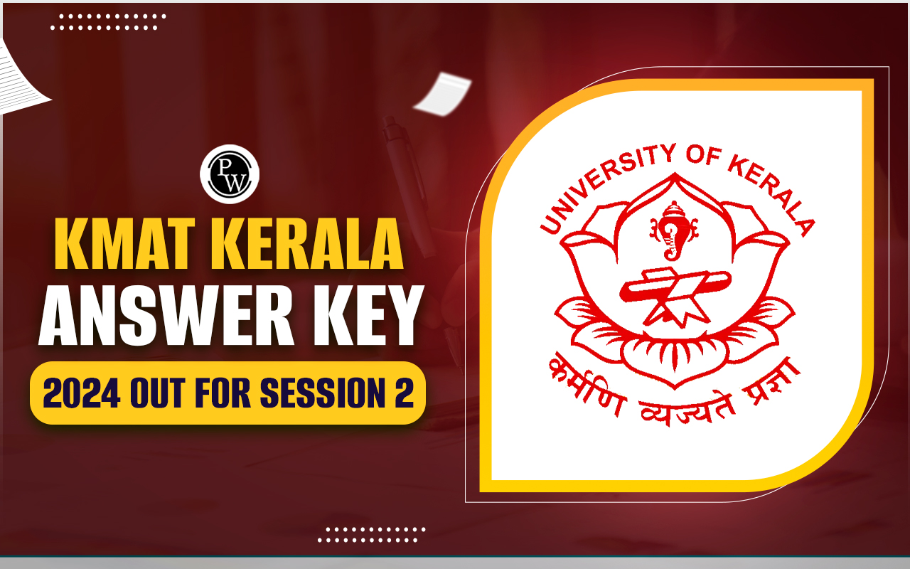 KMAT Kerala Answer Key 2024 Out for Session 2, Download Now @cee.kerala.gov.in