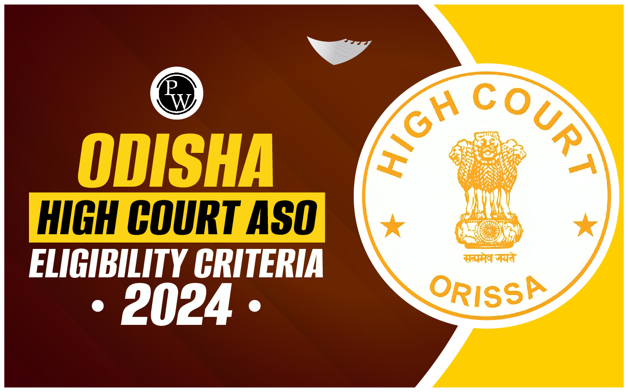 Odisha High Court ASO Eligibility 2024, Age Limit, Qualification