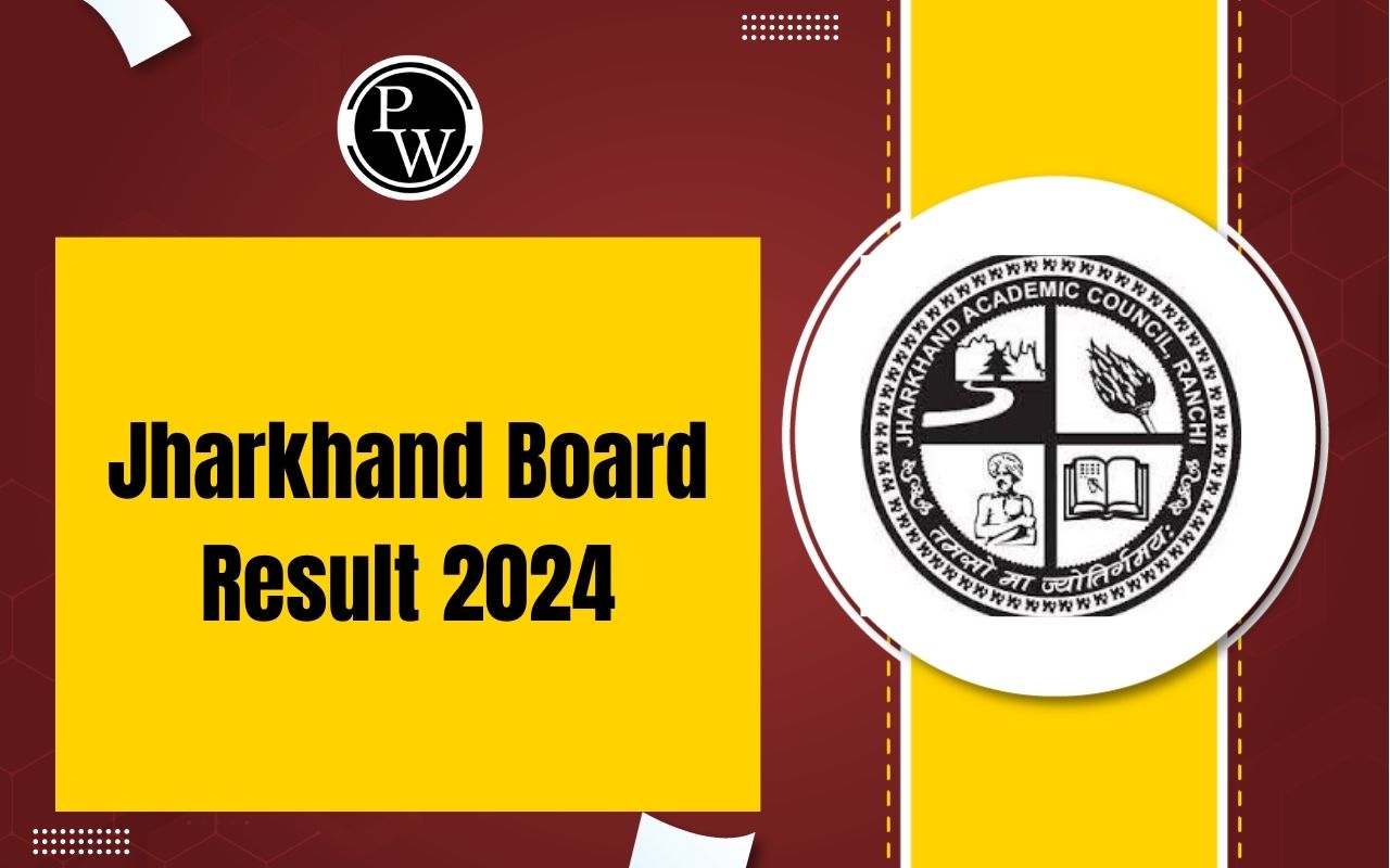 Jharkhand Board Result 2024 Expected To be Out Soon
