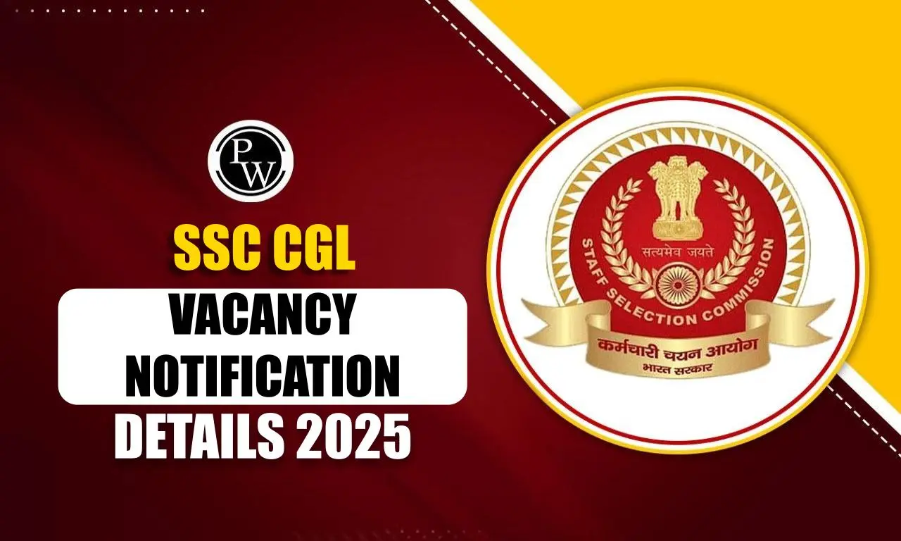 SSC CGL 2025, Notification Release Date, Eligibility, Selection Process