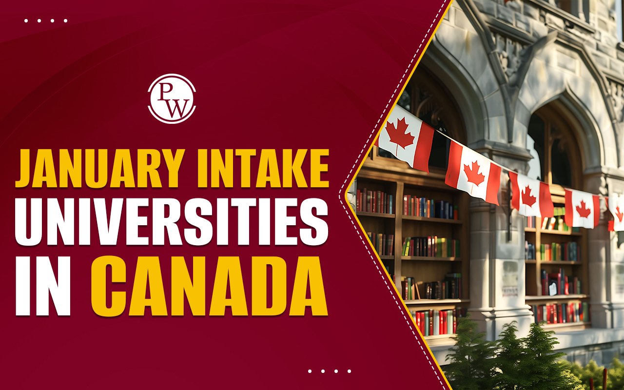 January Intake Universities in Canada, Documents and IELTS Requirement