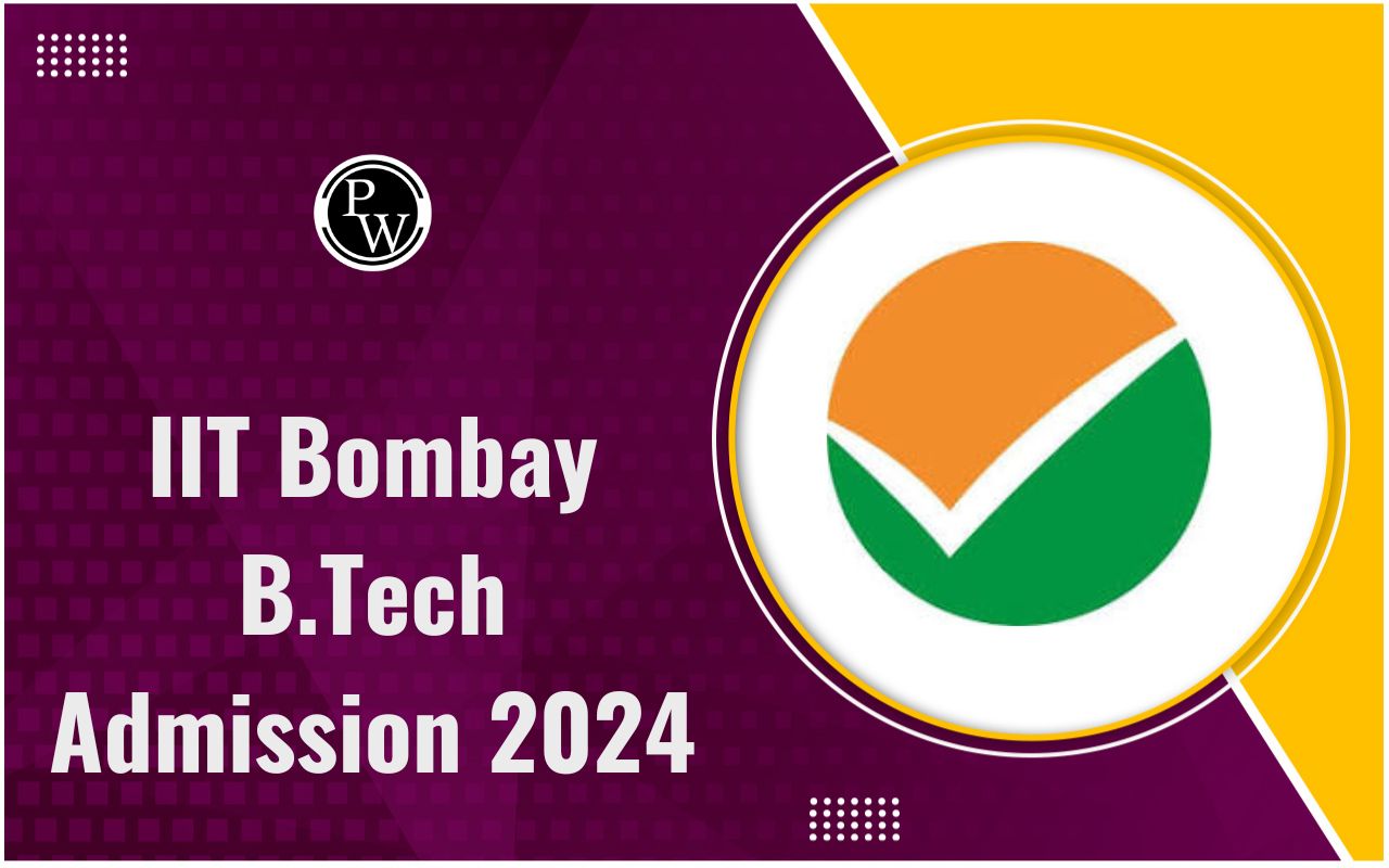 IIT Bombay B.Tech Admission 2024 (Open), Cutoff, Seats Intake ...
