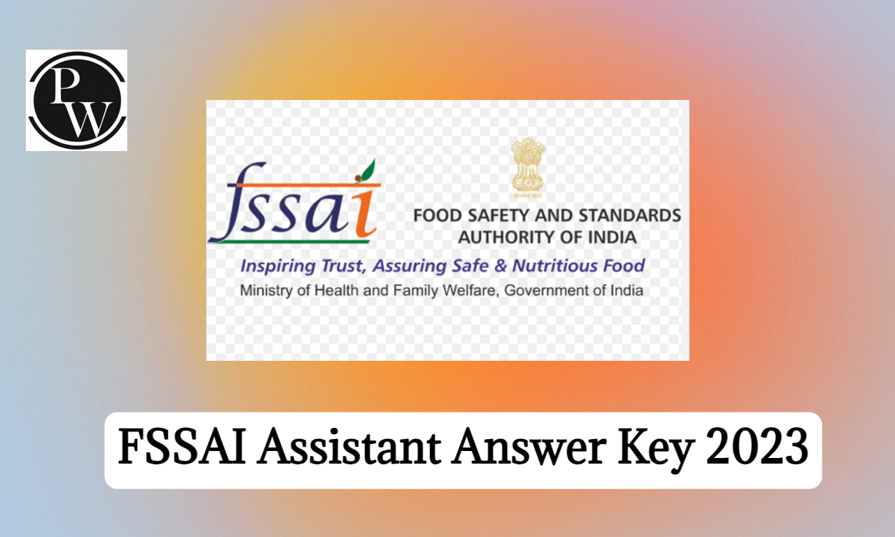 FSSAI Assistant Answer Key 2023 Out, FSSAI Response Sheet Link