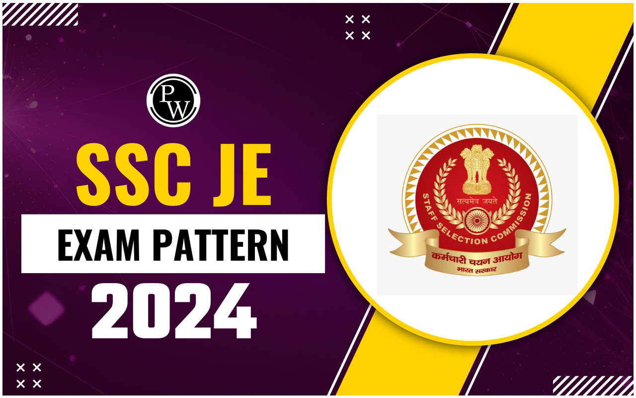 SSC JE Exam Pattern 2025, Paper 1 & Paper 2 Exam Pattern, Marking Scheme